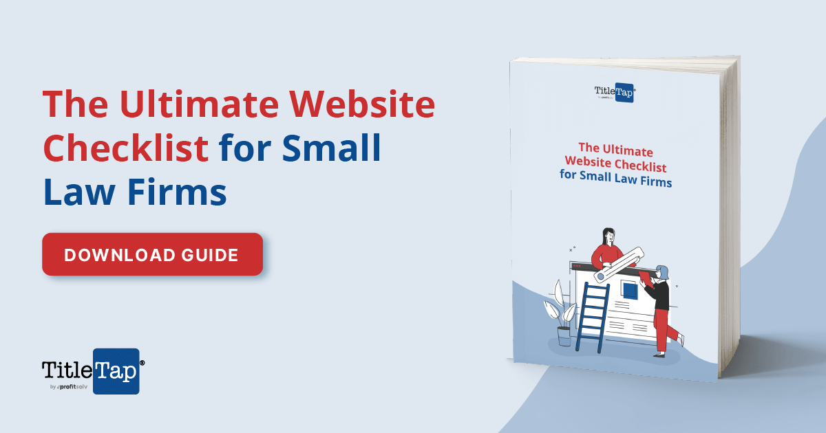 The Ultimate Website Checklist for Small Law Firms